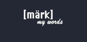 T-Shirts - Mark My Words